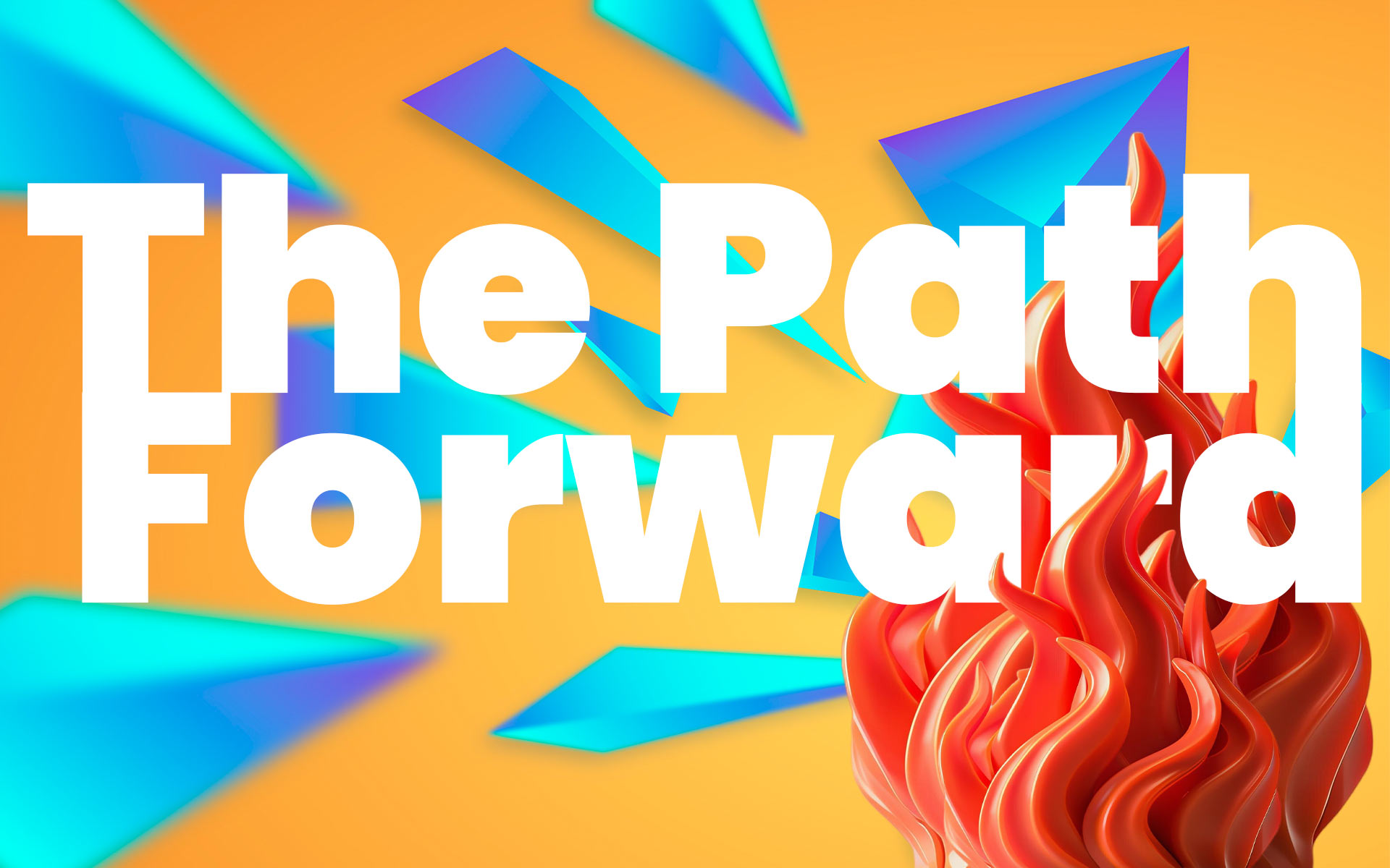 The Path Forward for Fun Serious Creative Agency - Fun Serious Creative ...